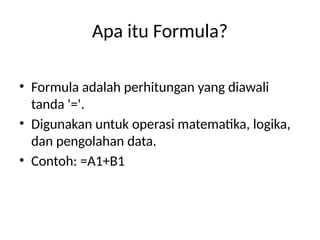 Slide_Formula_Fungsi_Dasar_Excel ( formula dan fungsi dasar ) | PPTX