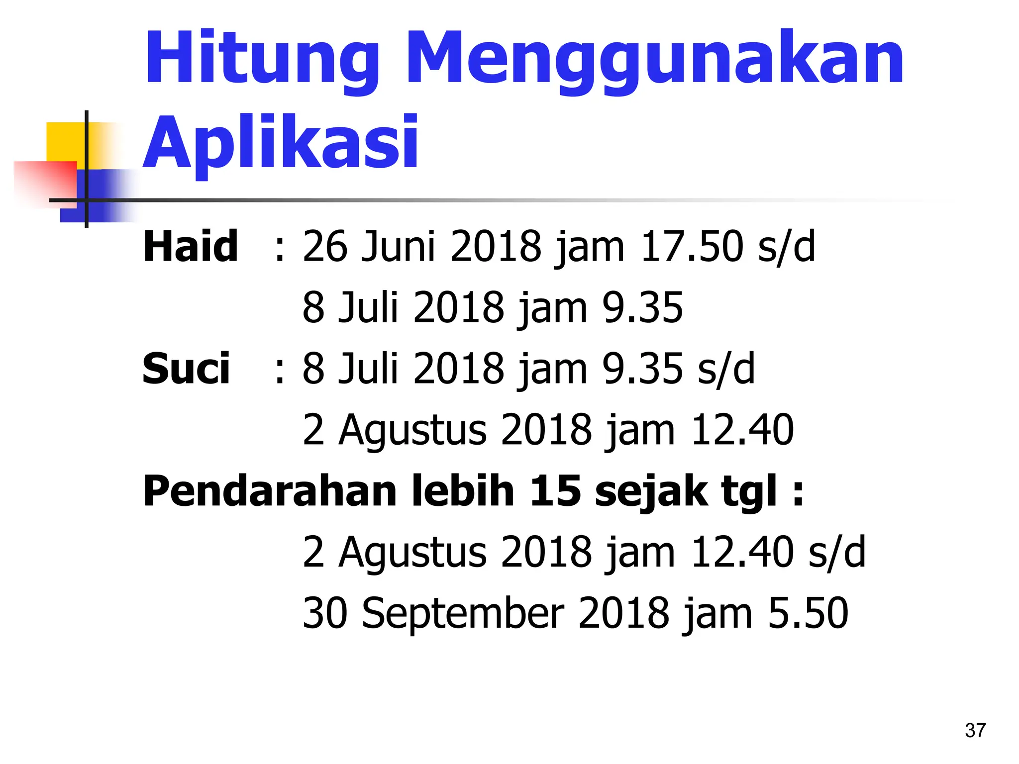 Slide Perhitungan Darah Haid dan Istihadlah.pptx