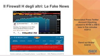 Talk "Come Costruire un firewall Umano" Italian Hacker Camp 2018 | PPT