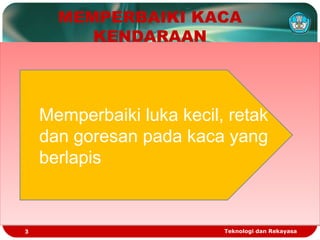 Slide i memperbaiki luka kecil, retak dan goresan pada kaca yang ...
