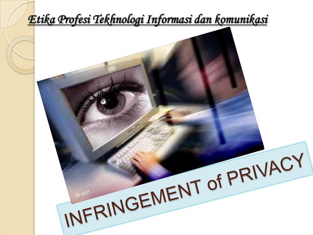 Slide infringement of privacy | PPTX