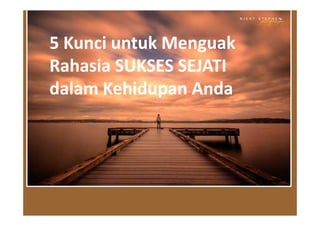 Presentasi Meraih Sukses Sejati - Sukses Dunia, Sukses Akherat | PDF