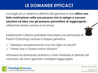 Slide introduzione parent coaching | PDF | Parenting | Family and ...