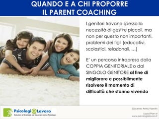 Slide introduzione parent coaching | PDF | Parenting | Family and ...
