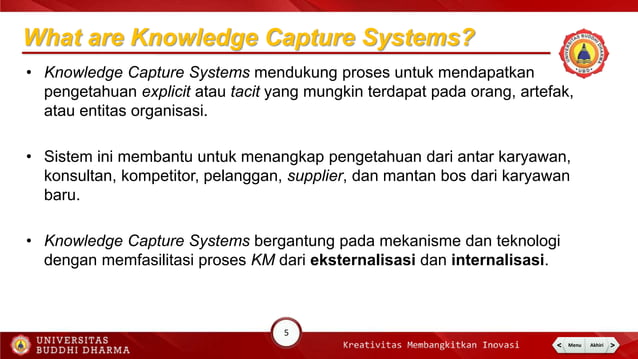 Knowledge Capture Systems: Systems that Preserve and Formalize Knowledge - Knowledge Management ...