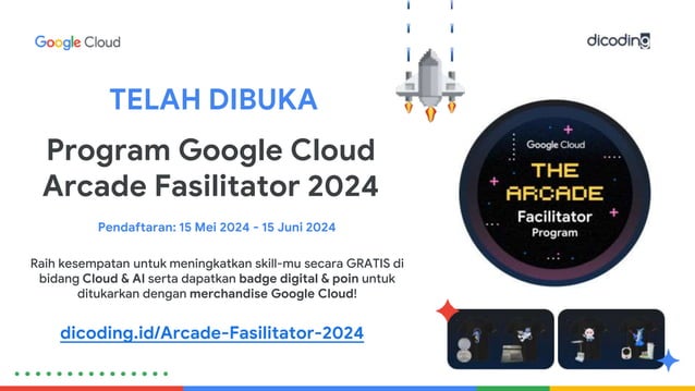 Slide Kick Off for Public - Google Cloud Arcade Facilitator 2024.pptx