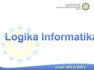 Pengertian Logika Informatika | PPTX