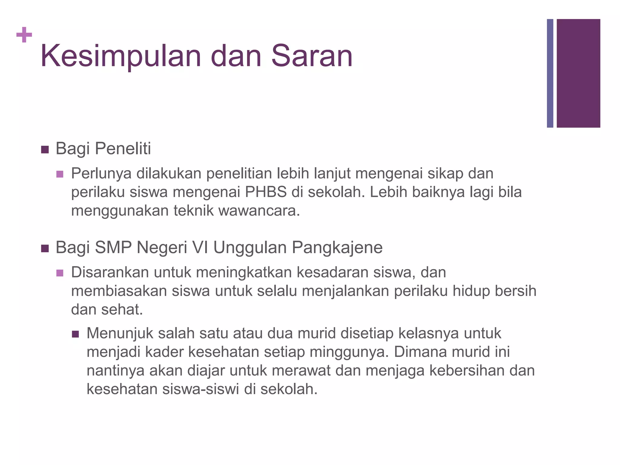 Laporan hasil penyuluhan PHBS Sekolah | PPTX