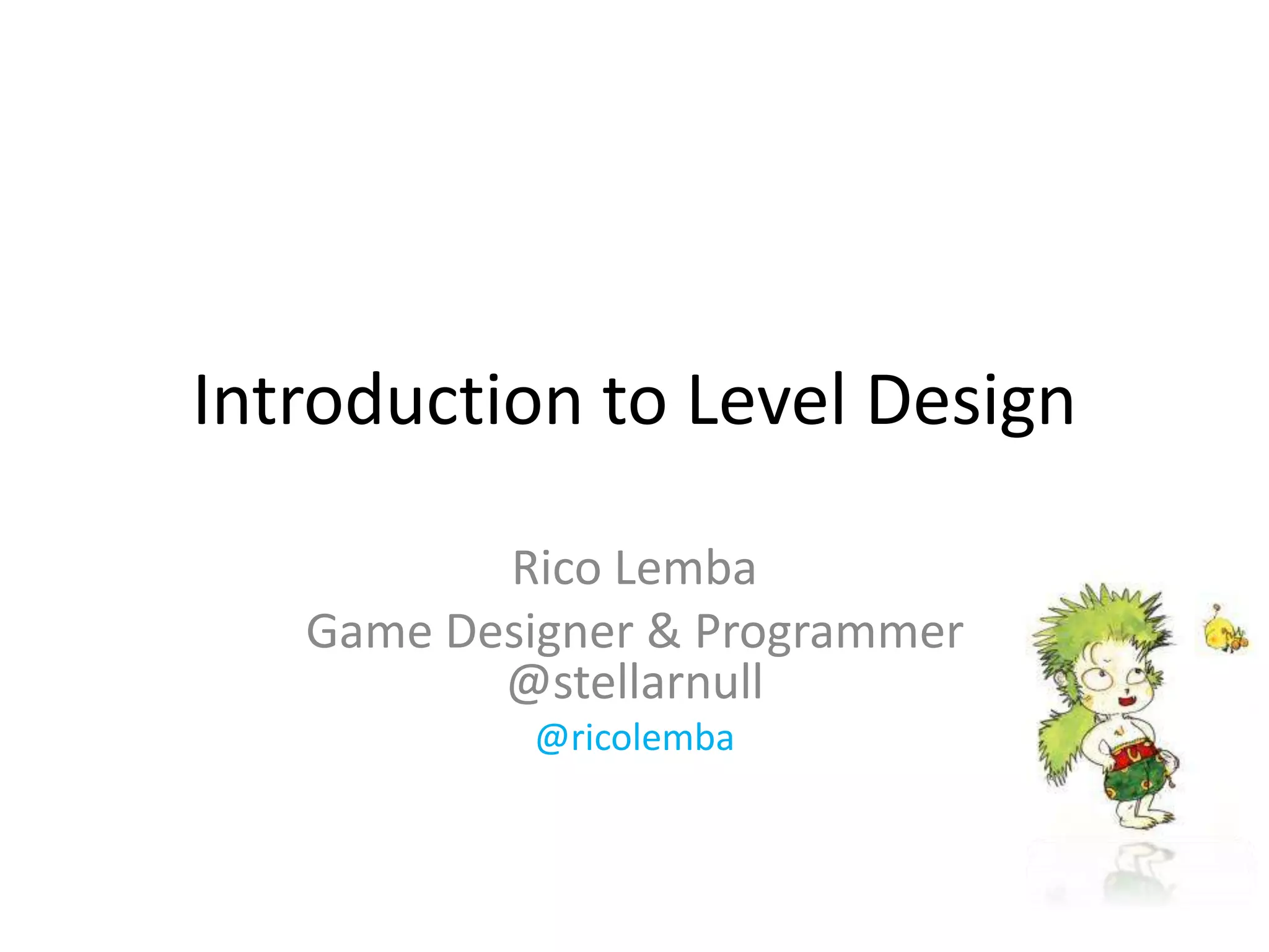 Introduction to Level Design | PPT