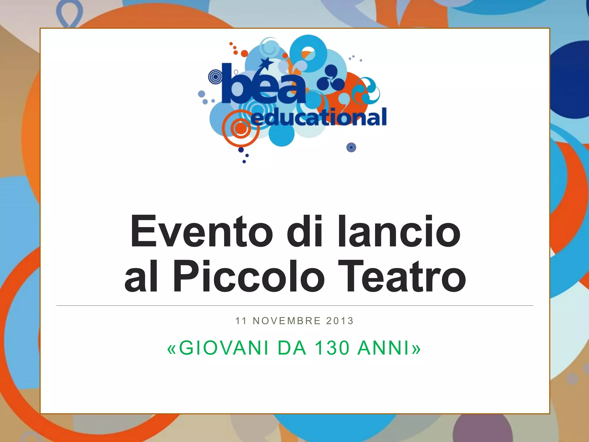 Edison - Evento di lancio al Piccolo Teatro | PPT