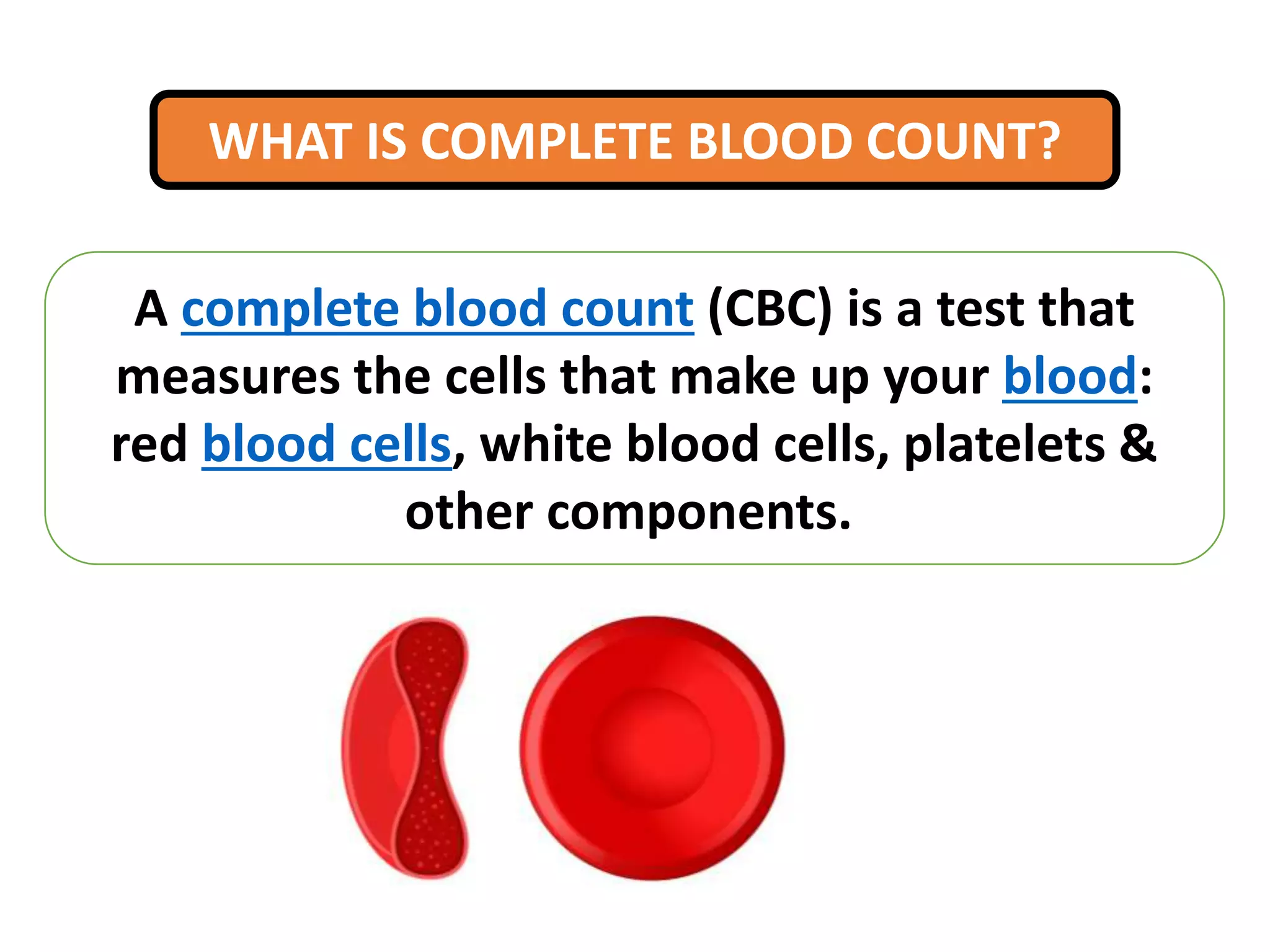 Complete Blood Count Test - Interpretation of Results | PPTX