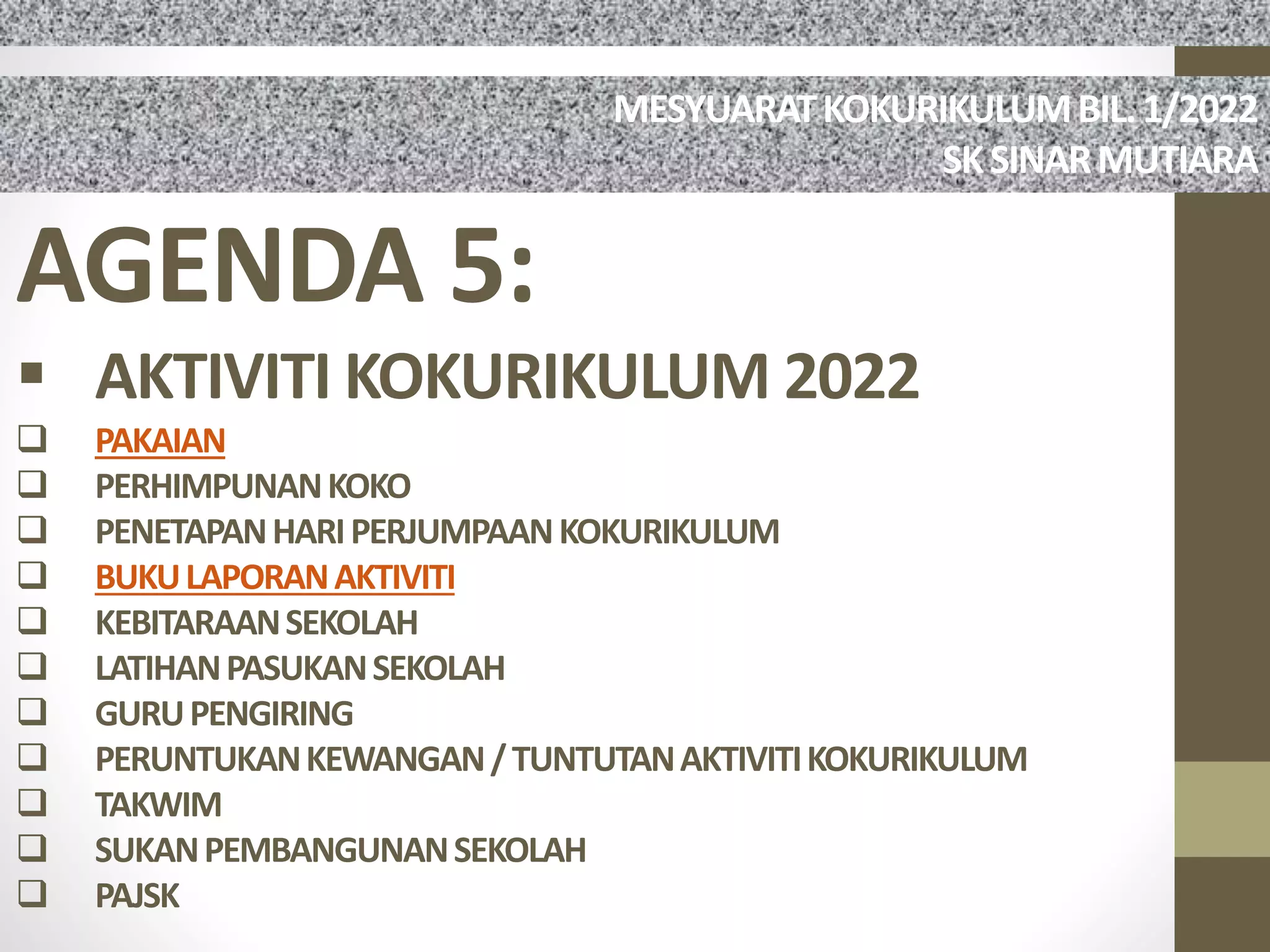 SLIDE MESYUARAT KOKURIKULUM BIL. 1 2022.pptx