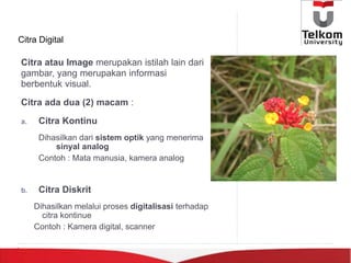 Slide minggu 6 (citra digital) | PPTX