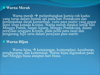 Perlengkapan Liturgi | PPT