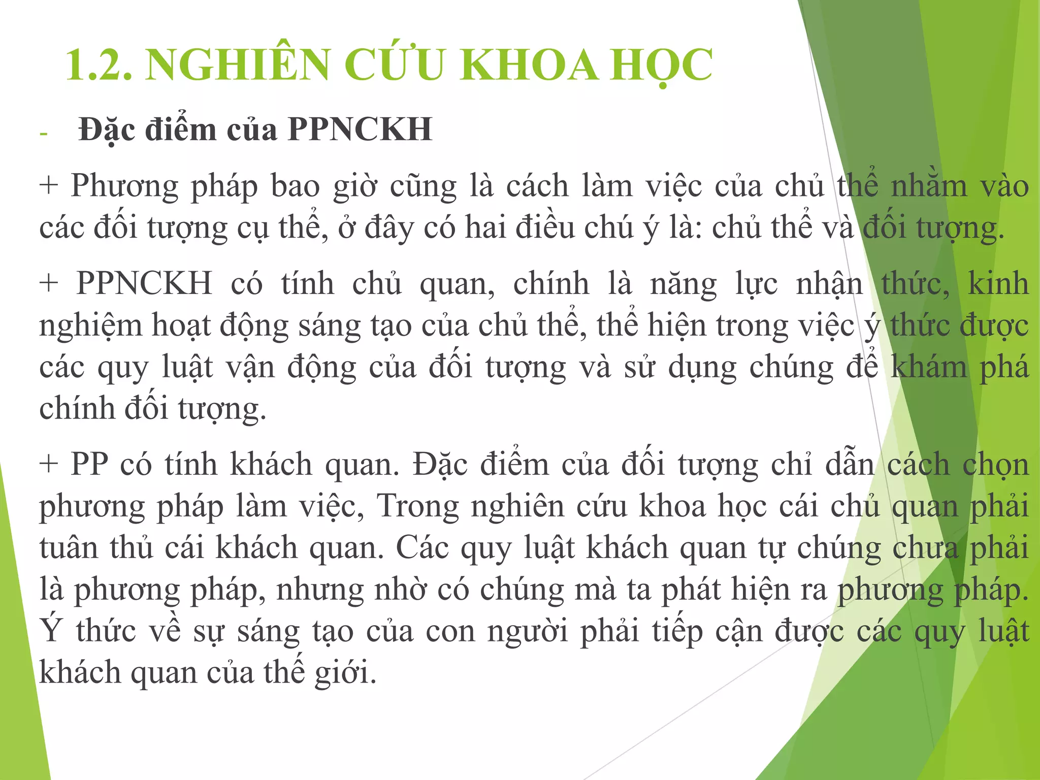 Slide môn PPNCKH (1).ppt