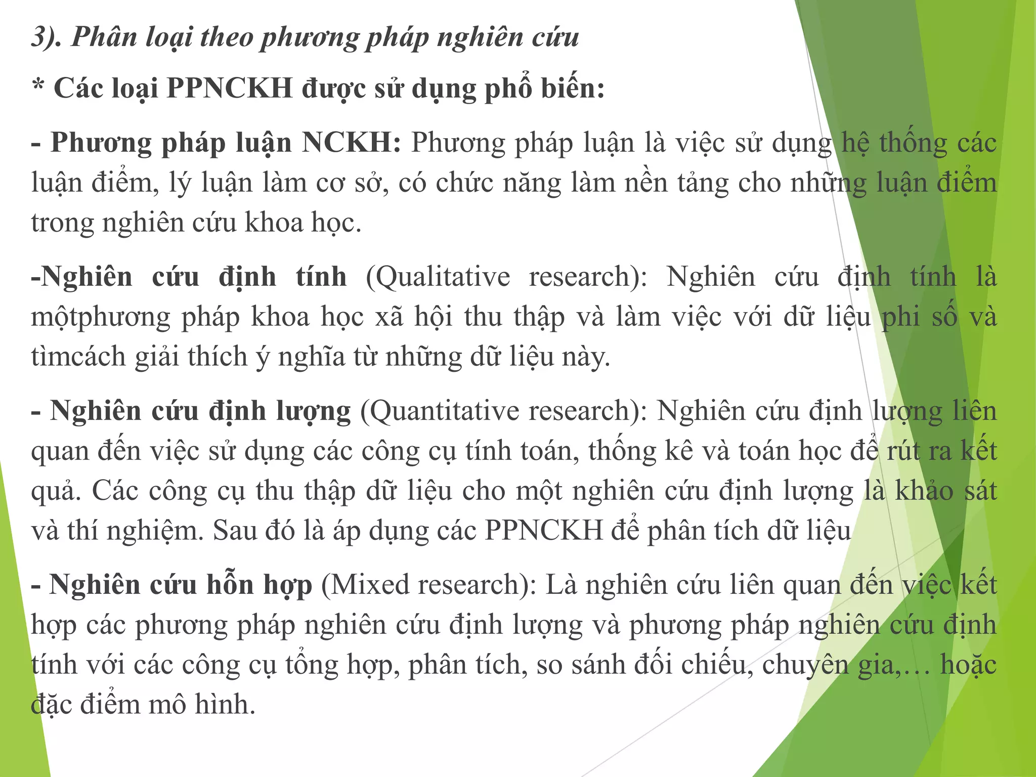 Slide môn PPNCKH (1).ppt