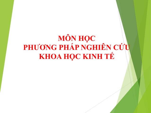 Slide môn PPNCKH (1).ppt