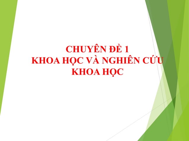 Slide môn PPNCKH (1).ppt