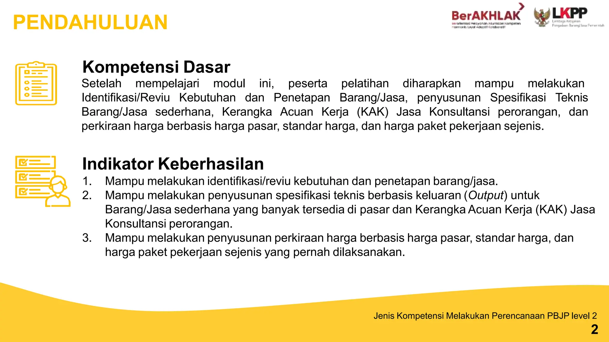 Slide Modul JK Melakukan Perencanaan PBJP Level 2 - PPK Tipe C.pptx