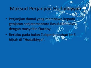 Montaj Perjanjian Hudaibiyah | PPT