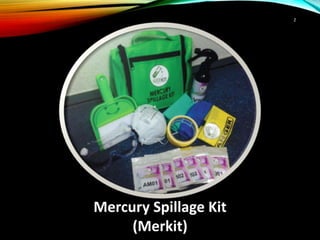 Mercury spillage kit (MERKIT) Slide | PPTX | Home Appliances | Home ...
