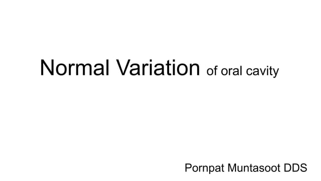 Normal variation | PPTX