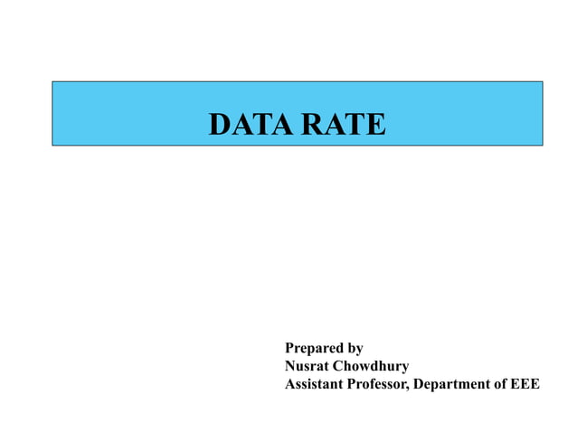 data communication slide on data rate and efficiency | PPT