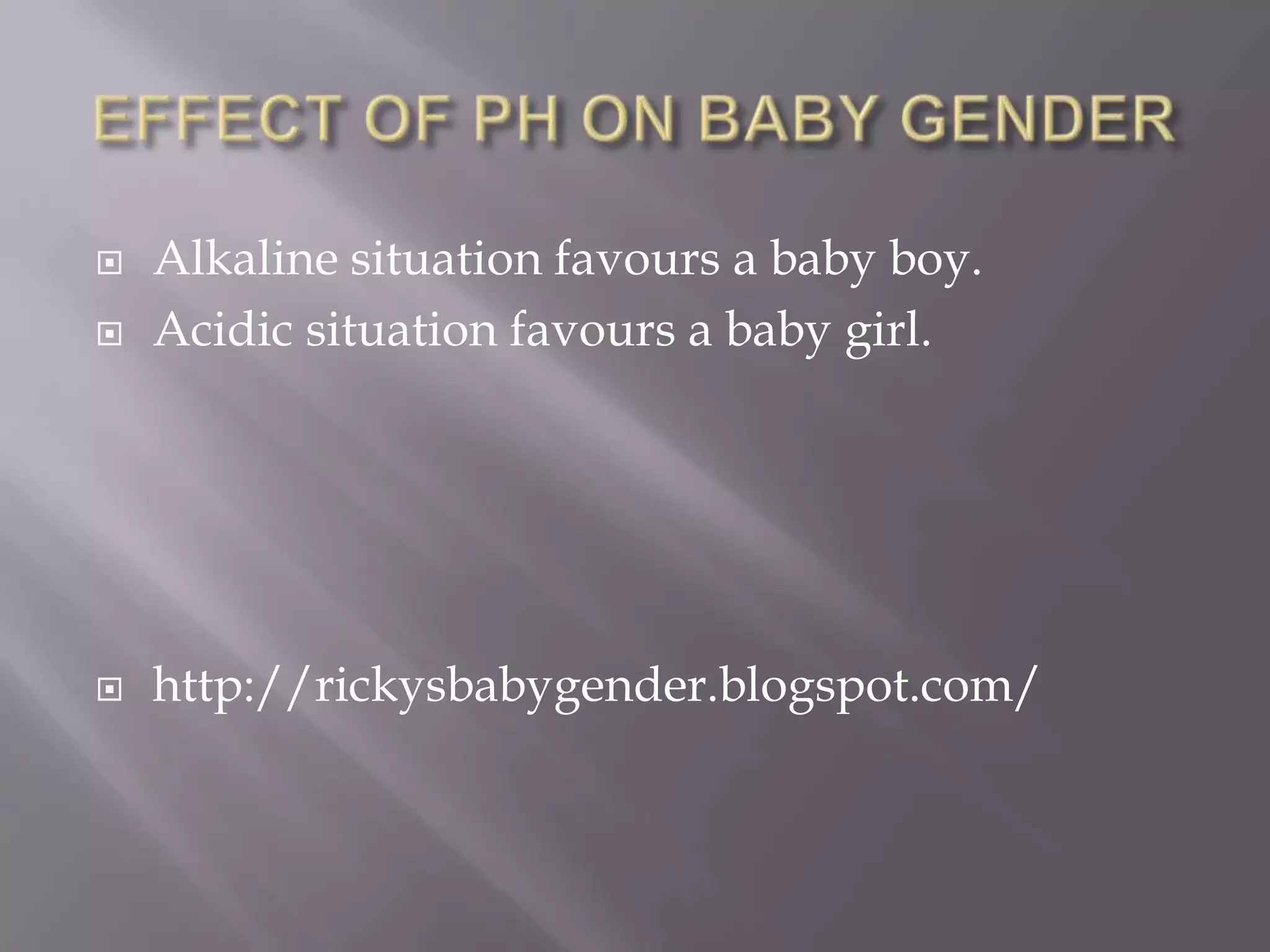 Slide on how to detrmine the gender of your babay | PPT
