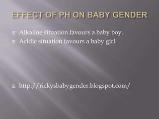 Slide on how to detrmine the gender of your babay | PPT