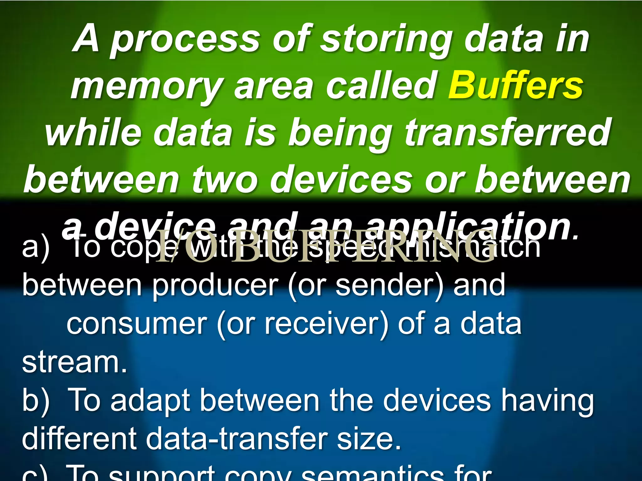 I/O Buffering | PPTX