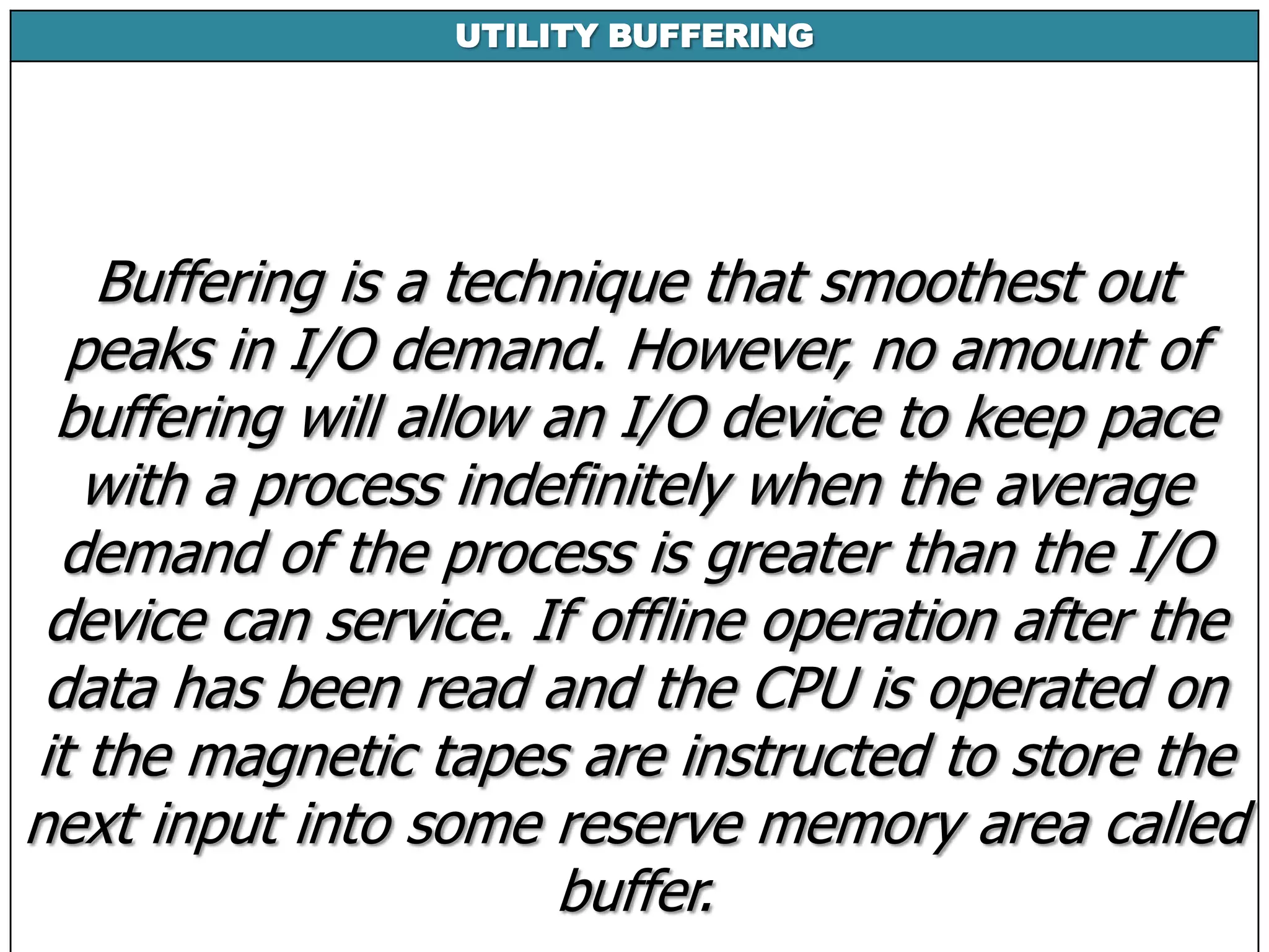 I/O Buffering | PPTX