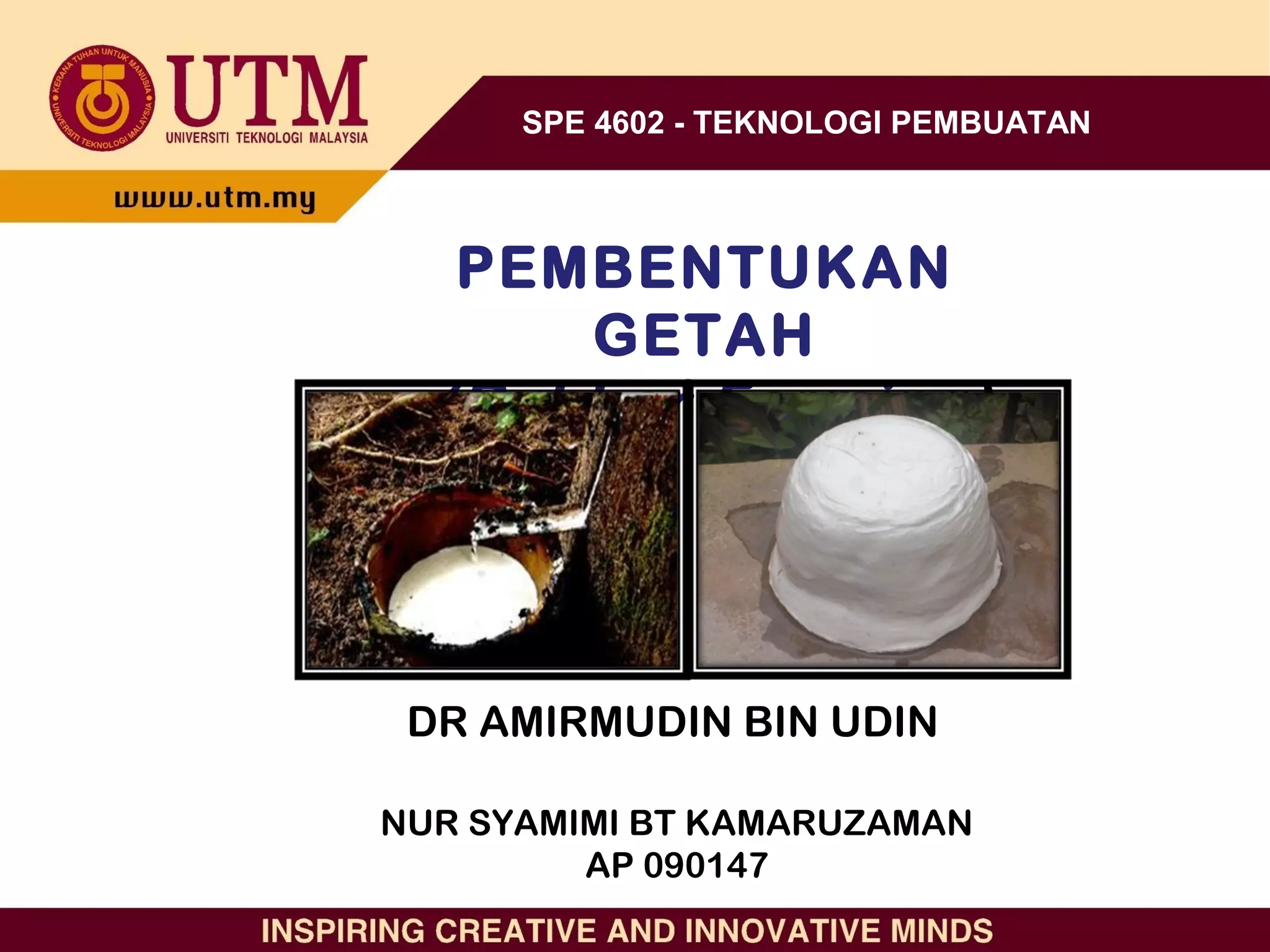 Slide pembentukan getah (rubber forming) | PPT