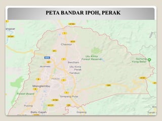 Slide Perancangan Pegangkutan Bandar di Ipoh | PPTX