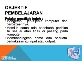 slidepengenalankomputer. pengenanlan kepada input dan output.pptx