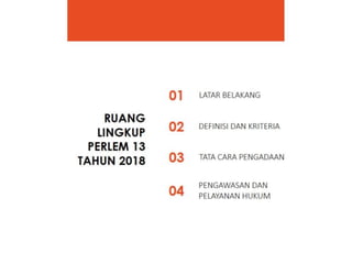 Slide Peraturan LKPP No 13 Thn 2018 _ PBJ Darurat.ppsx