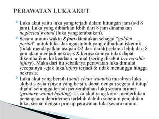 slide perawatan luka dan jenis jenis luka .pptx