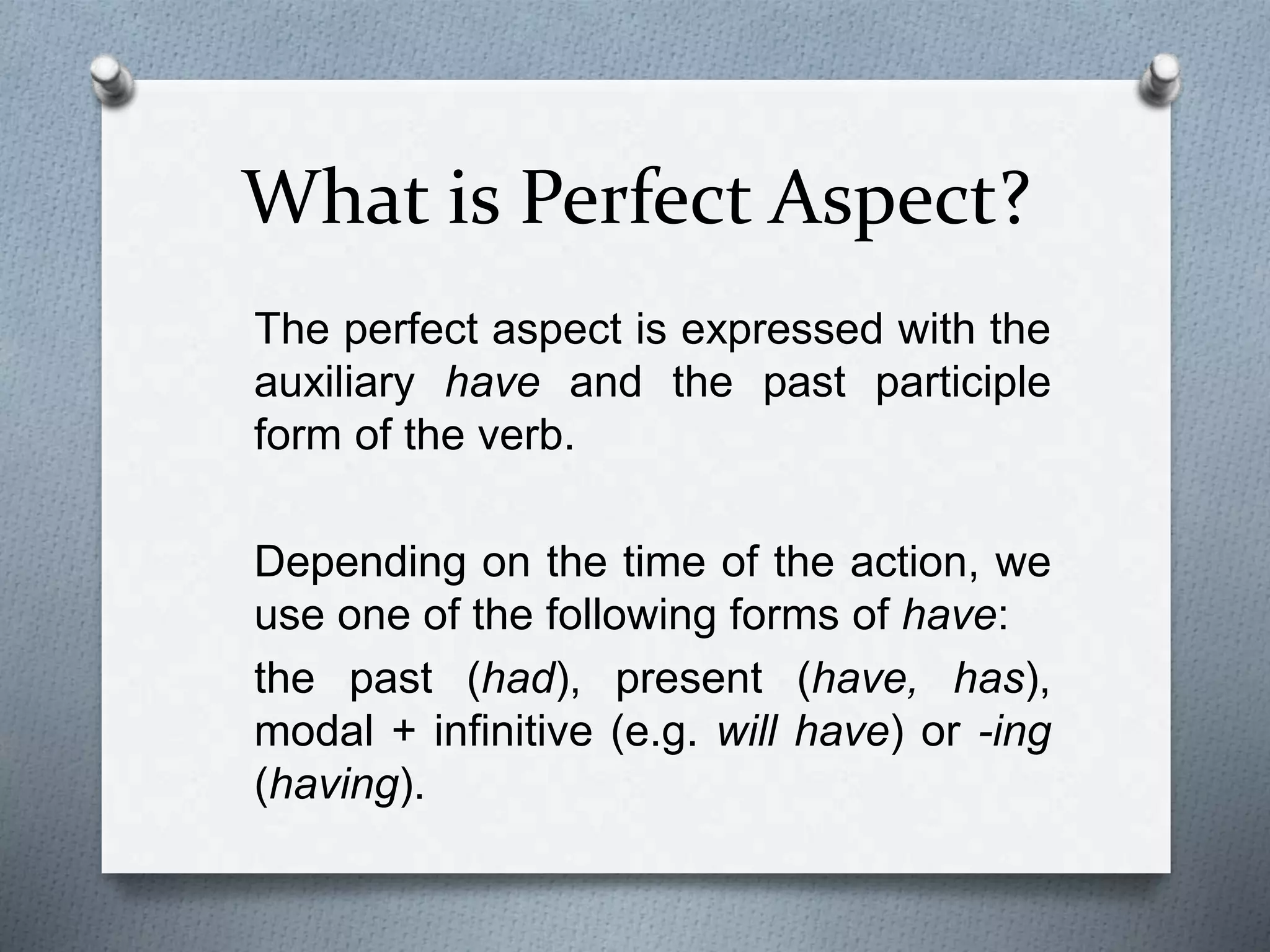 Perfect Aspect | PPTX