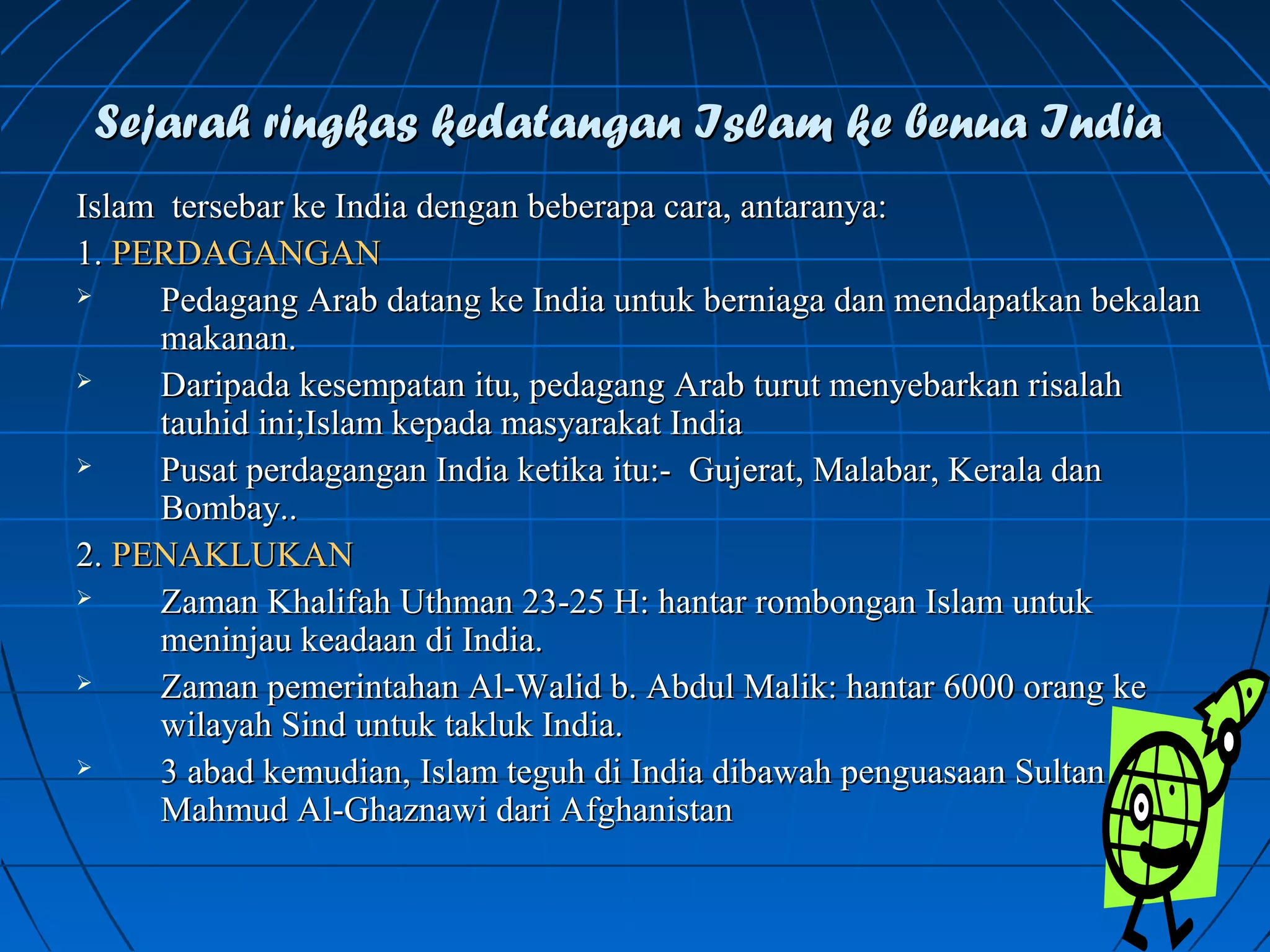 Sejarah Perkembangan Islam di INDIA | PPT