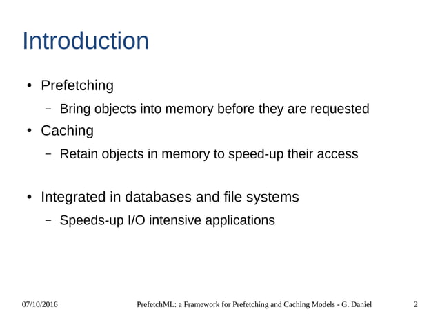 Prefetchml A Framework For Prefetching And Caching Models Ppt