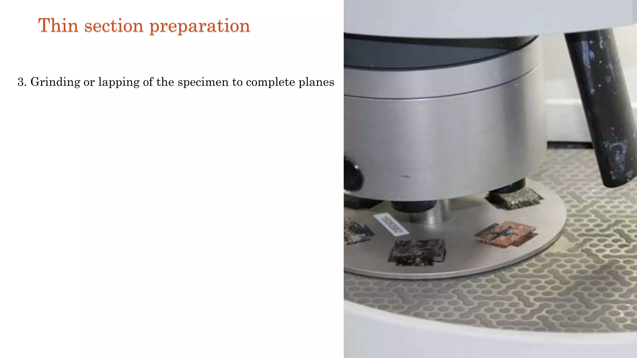Slide preparation methods in mineralogy | PPTX | Geology | Science