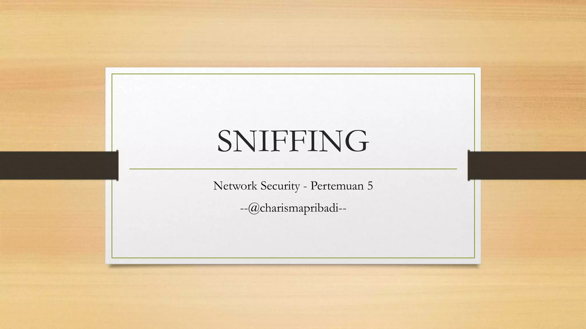 Sniffing | PPT