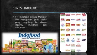 Managemen Strategik Pada Perusahaan PT Indofood Sukses Makmur Tbk | PPTX