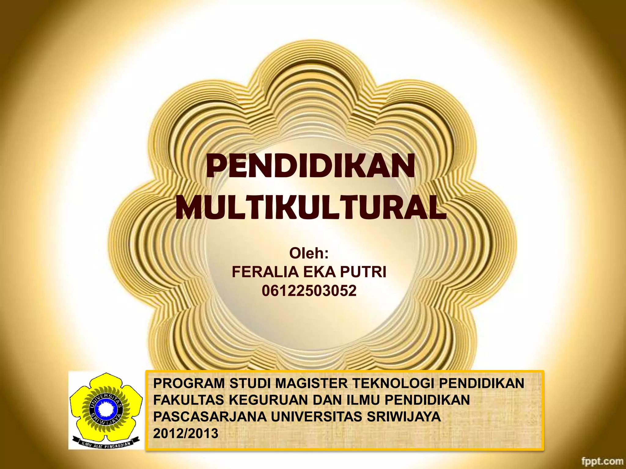 Slide presentasi pendidikan multikultural | PPSX