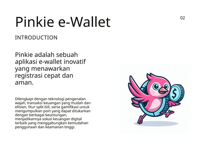 Slide Presentasi Tubes MPPL Mengenai Pinkie e-Wallet | PPT