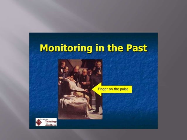 Monitoring system of anaesthesia | PPTX | First Aid | Injuries