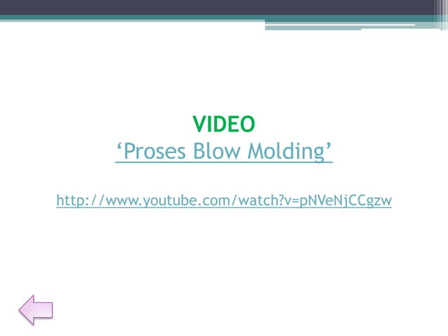 Slide presentation (blow molding) | PPTX