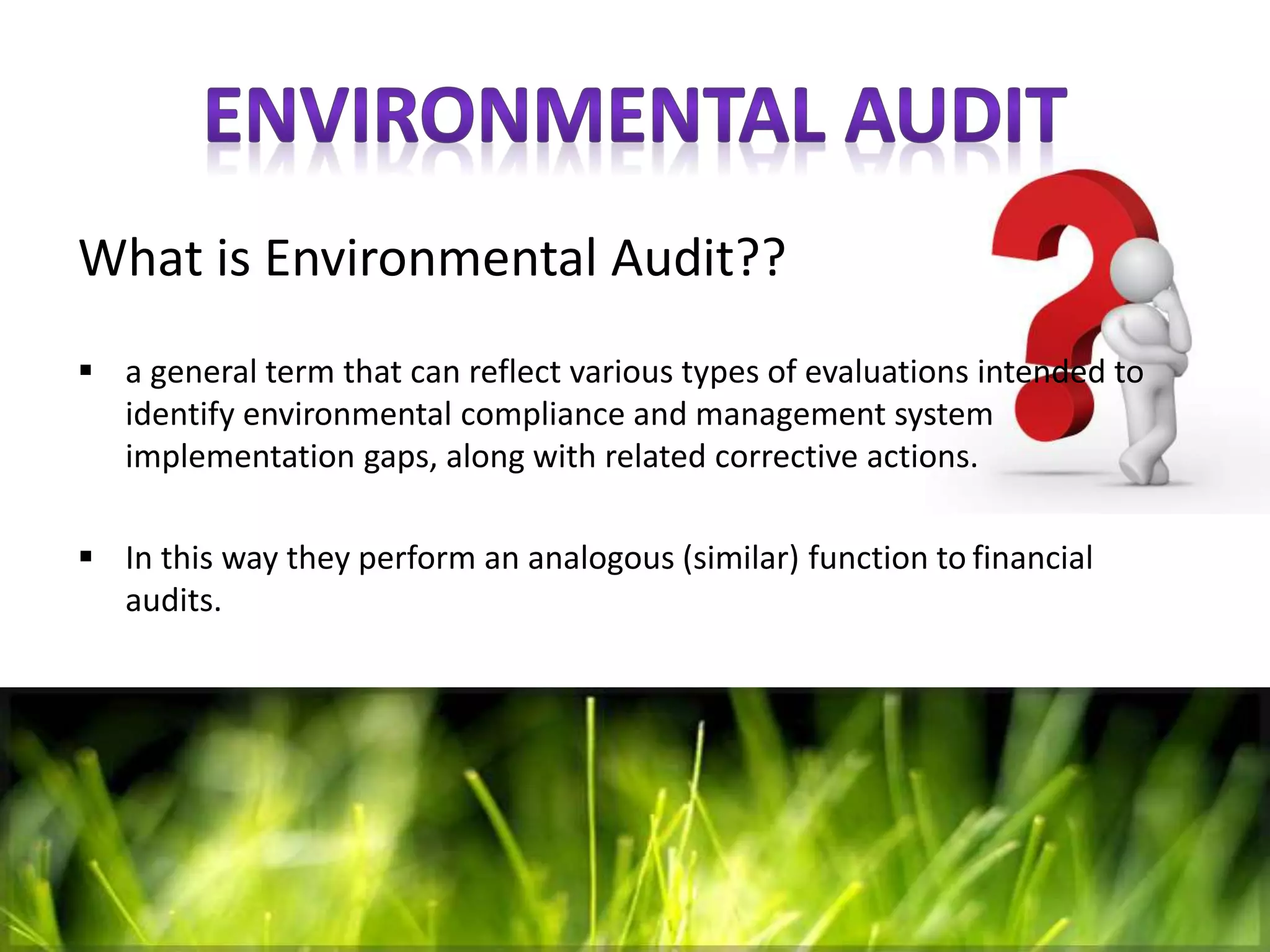 Environmental Audit and Environmental Impact Assessment | PPTX