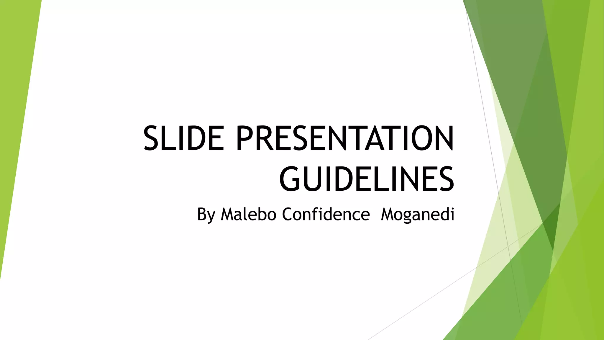 Slide presentation guidelines | PPT