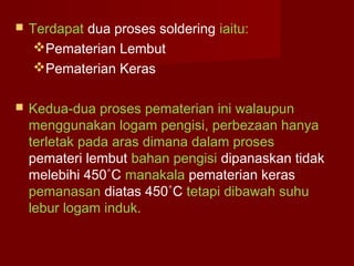 soldering @ pematerian | PPT