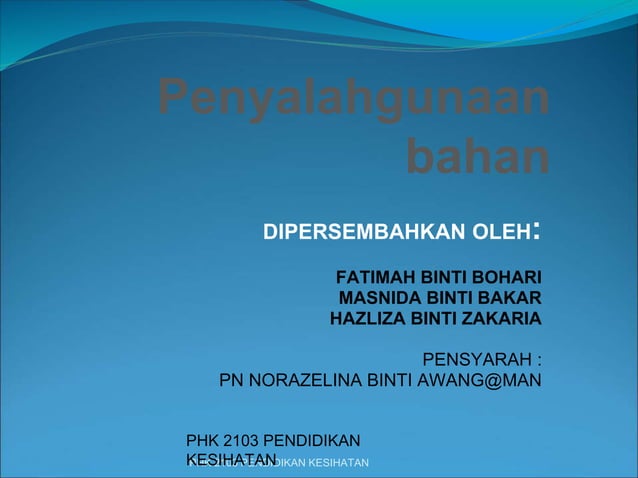 Slide presentation penyalahgunaan bahan.ppt